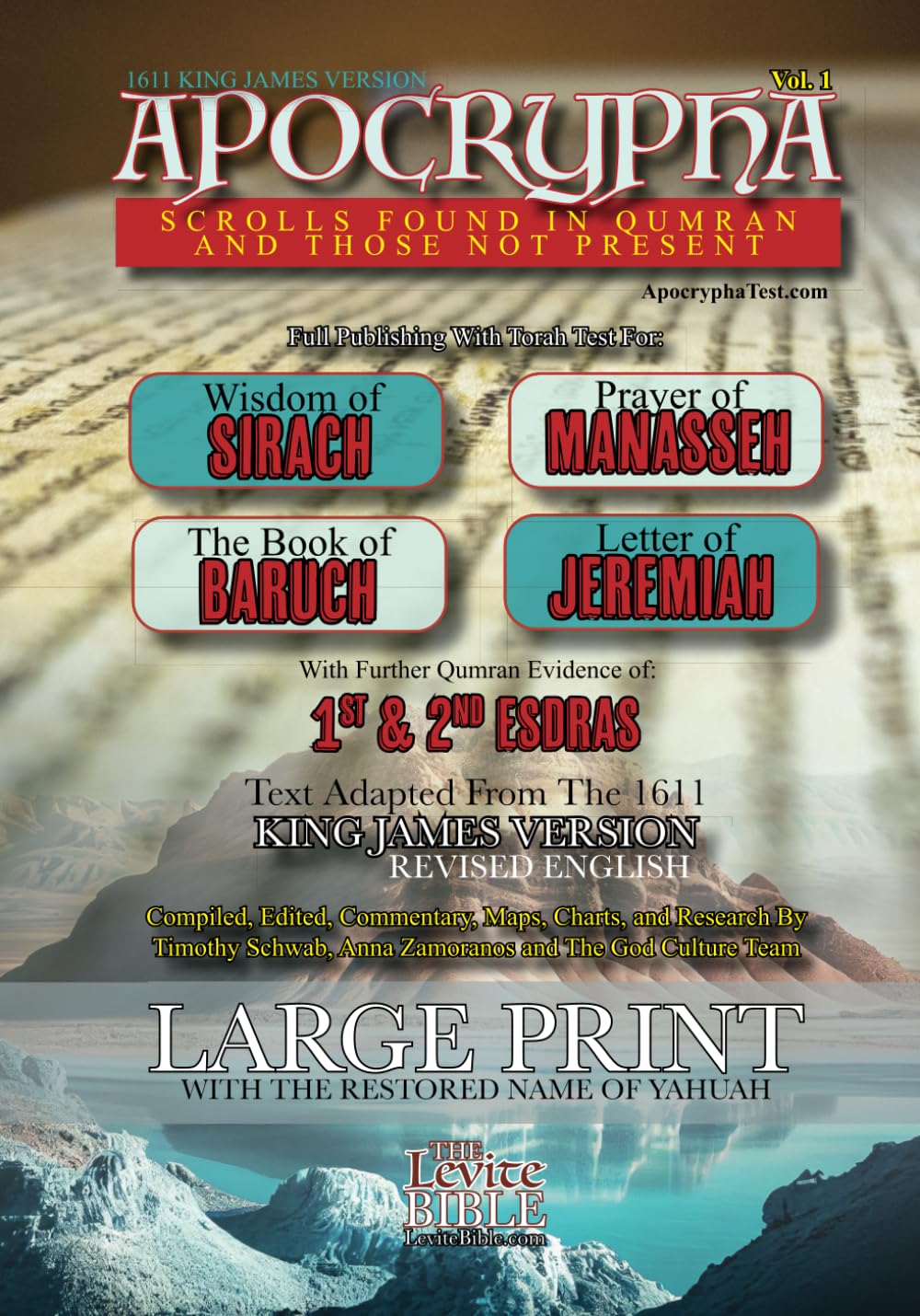 Apocrypha Scrolls Found In Qumran And Those Not Present Vol. 1: 1611 ...