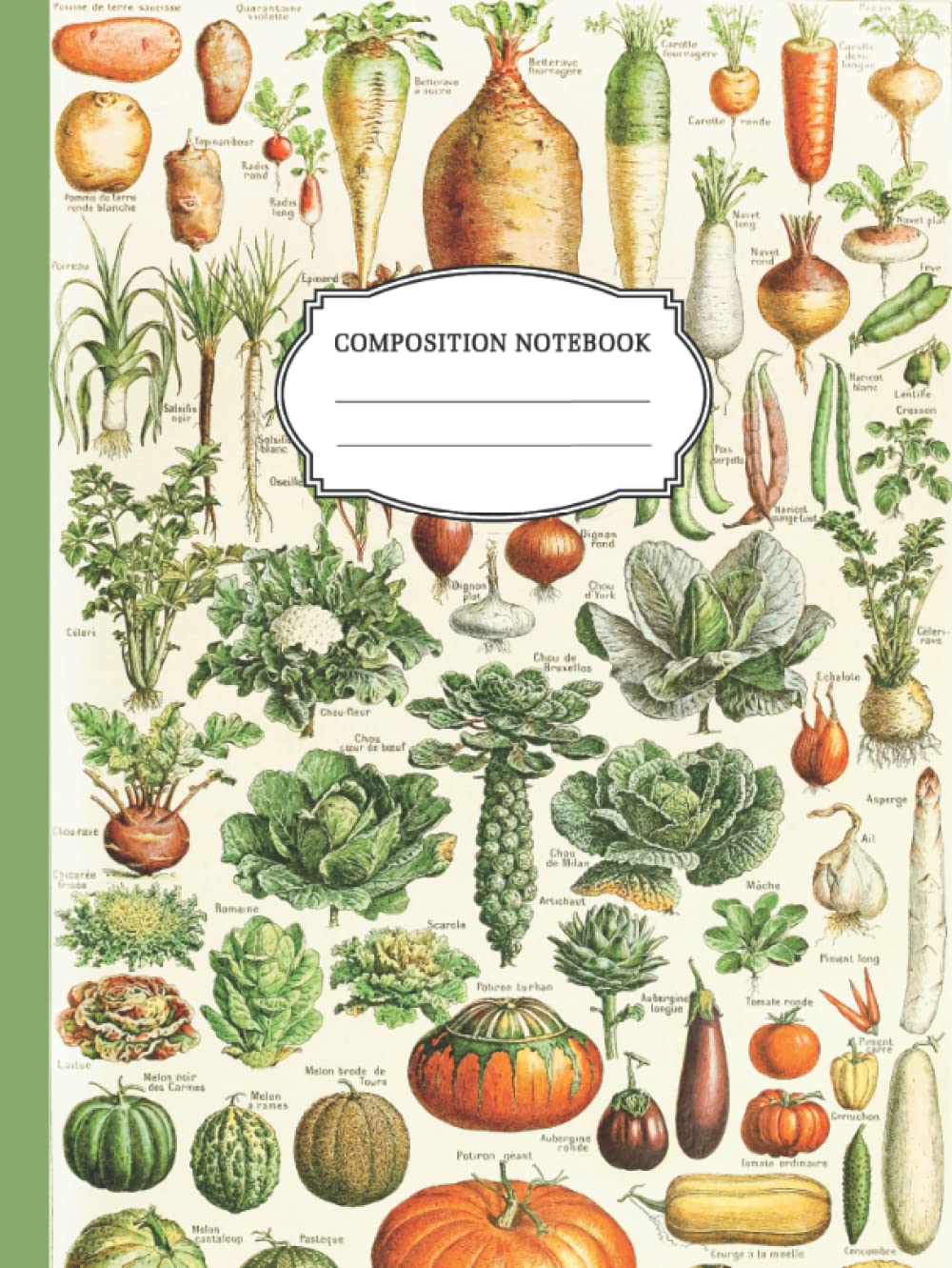 Composition Notebook: Vintage Vegetables Art, Wide College Ruled ...