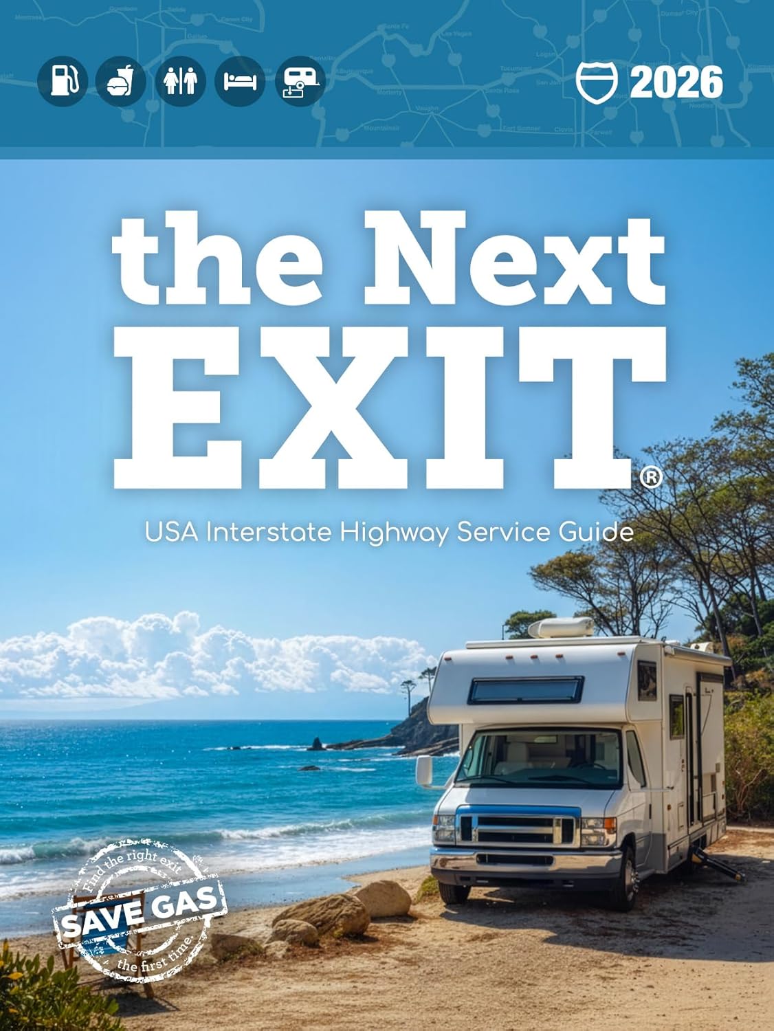 The Next Exit 2026: USA Interstate Highway Service Guide: Watson ...