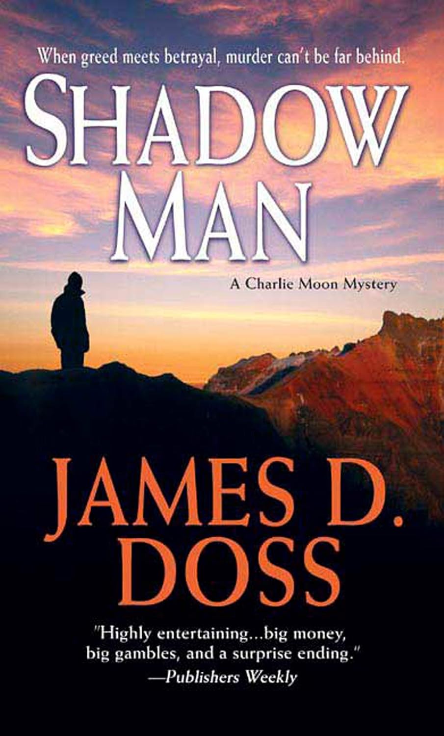 Shadow Man (Charlie Moon Mysteries, 10): Doss, James D.: 9780312936648 ...