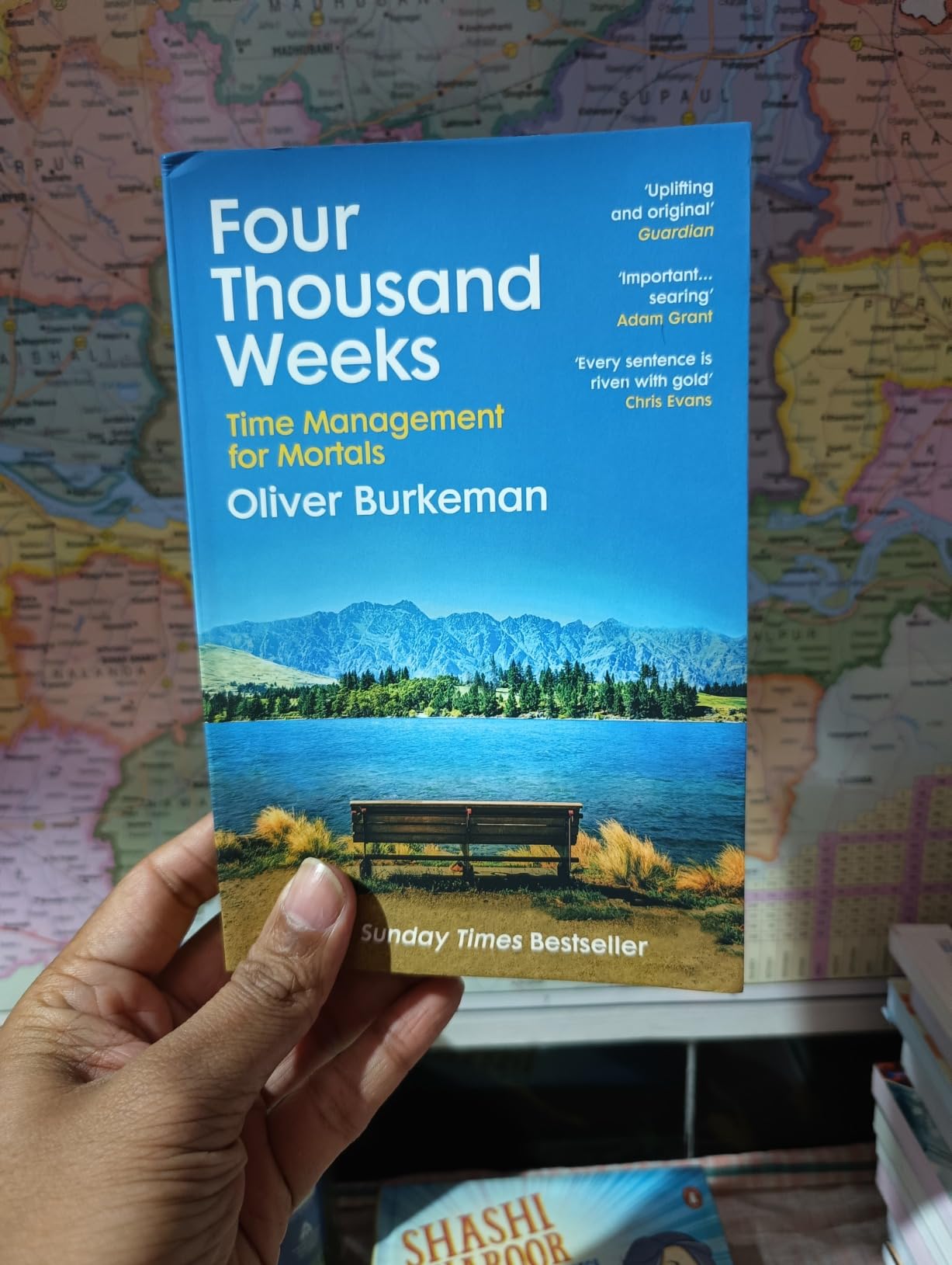 Four Thousand Weeks: Embrace your limits. Change your life. Make your ...