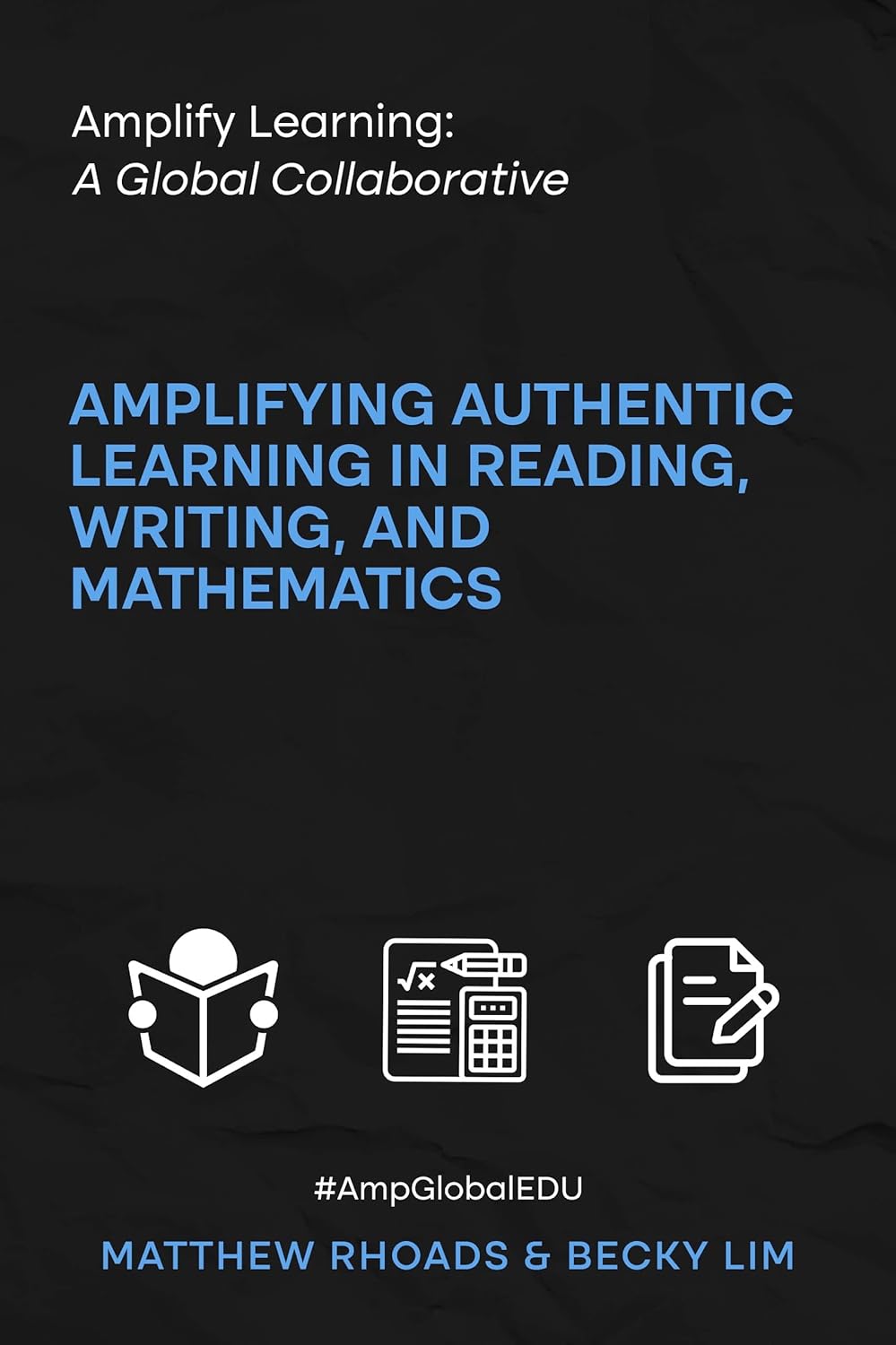 Amazon.com: Amplify Learning: A Global Collaborative: Amplifying ...