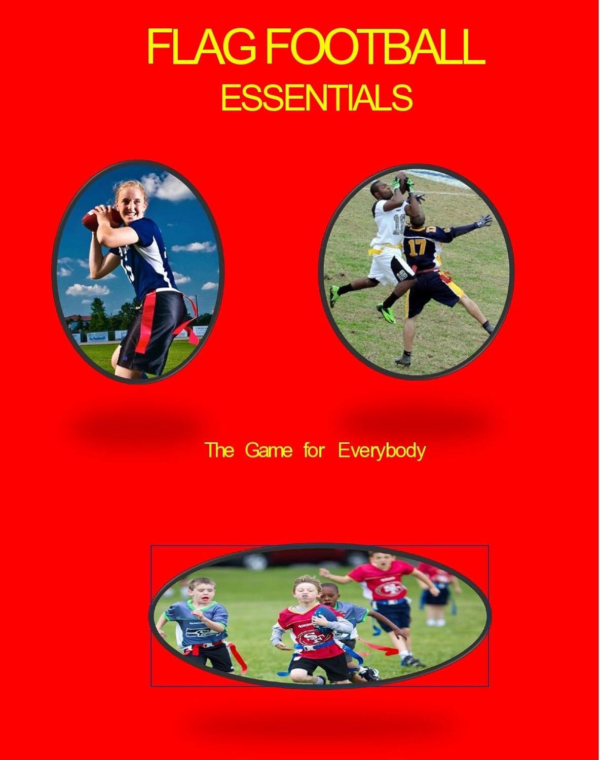Amazon.com: Flag Football Essentials: The Game for Everyone (The $6 ...