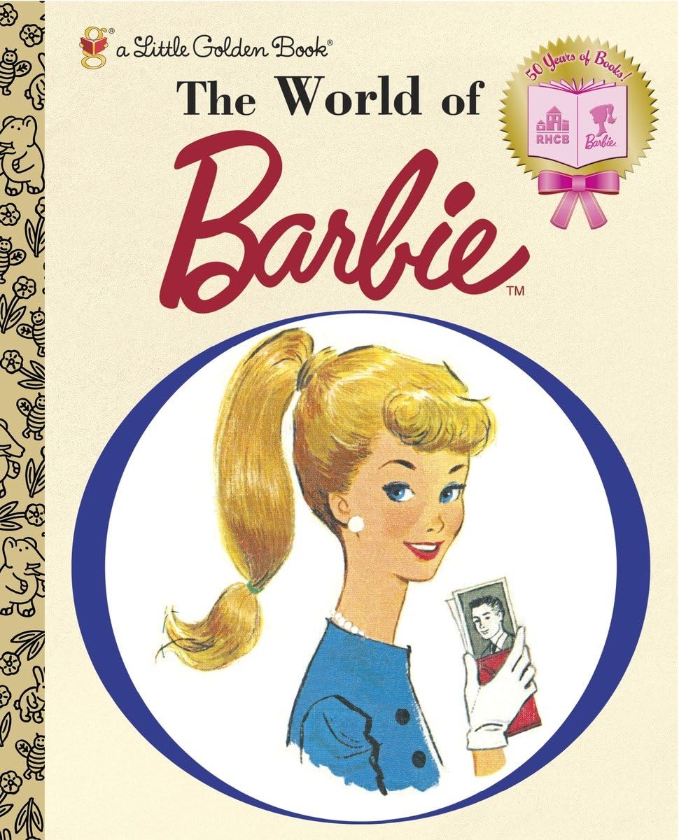 The World of Barbie (Barbie) (Little Golden Book): Golden Books, Golden ...