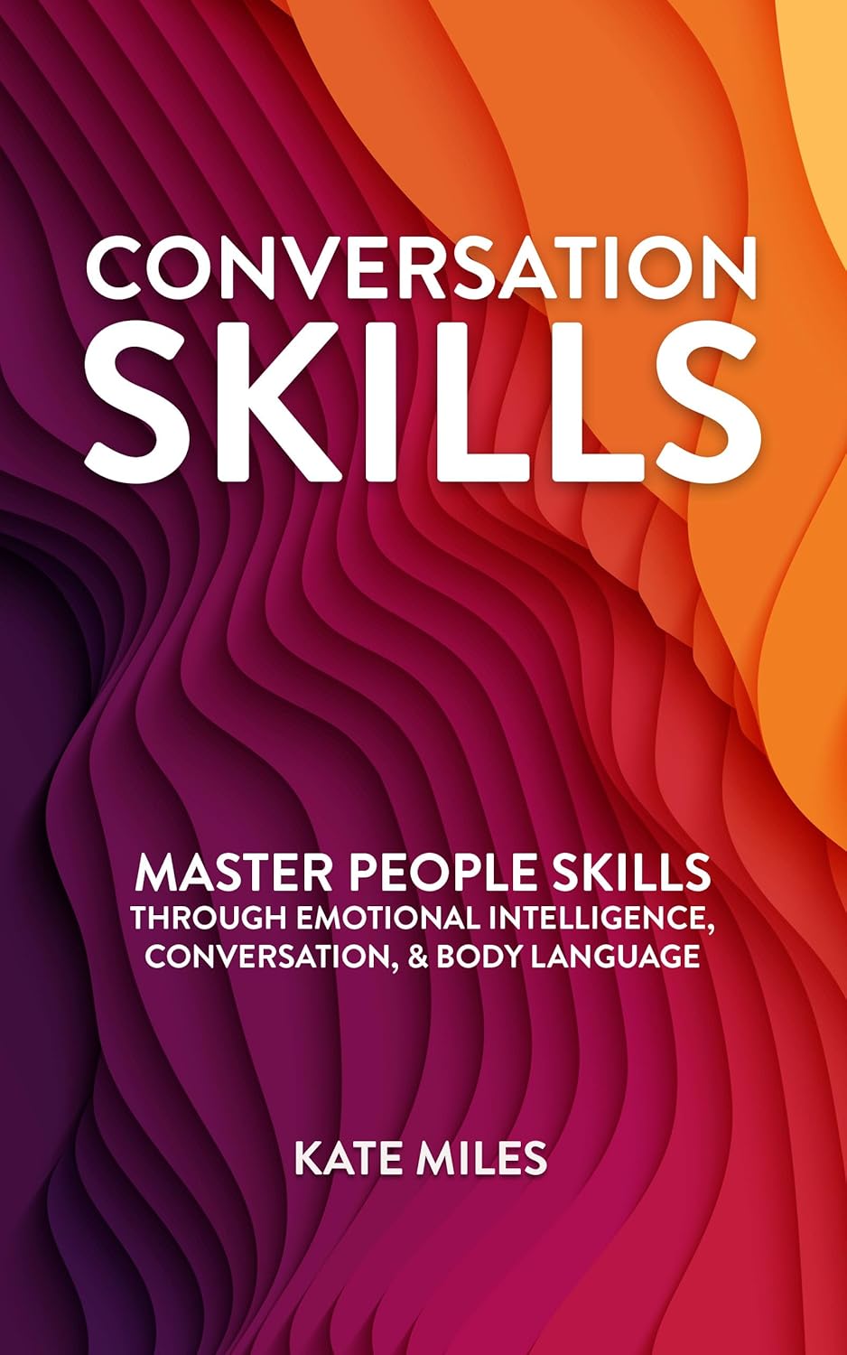 Amazon.com: Conversation Skills: Master People Highly Effective Skills ...