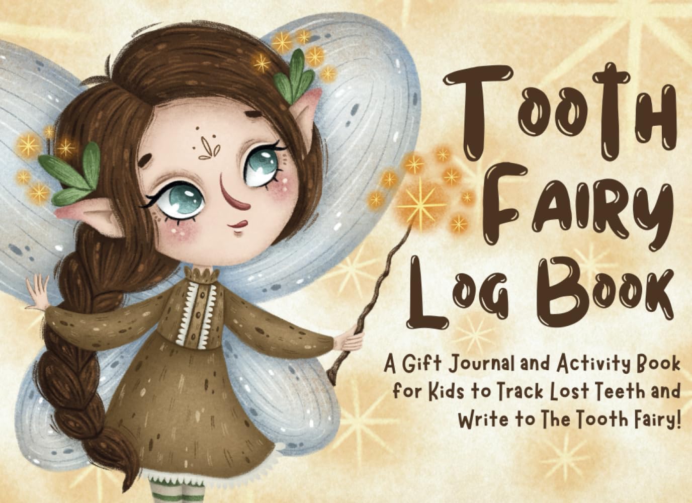 Tooth Fairy Log Book: A Gift Journal and Activity Book for Kids to ...