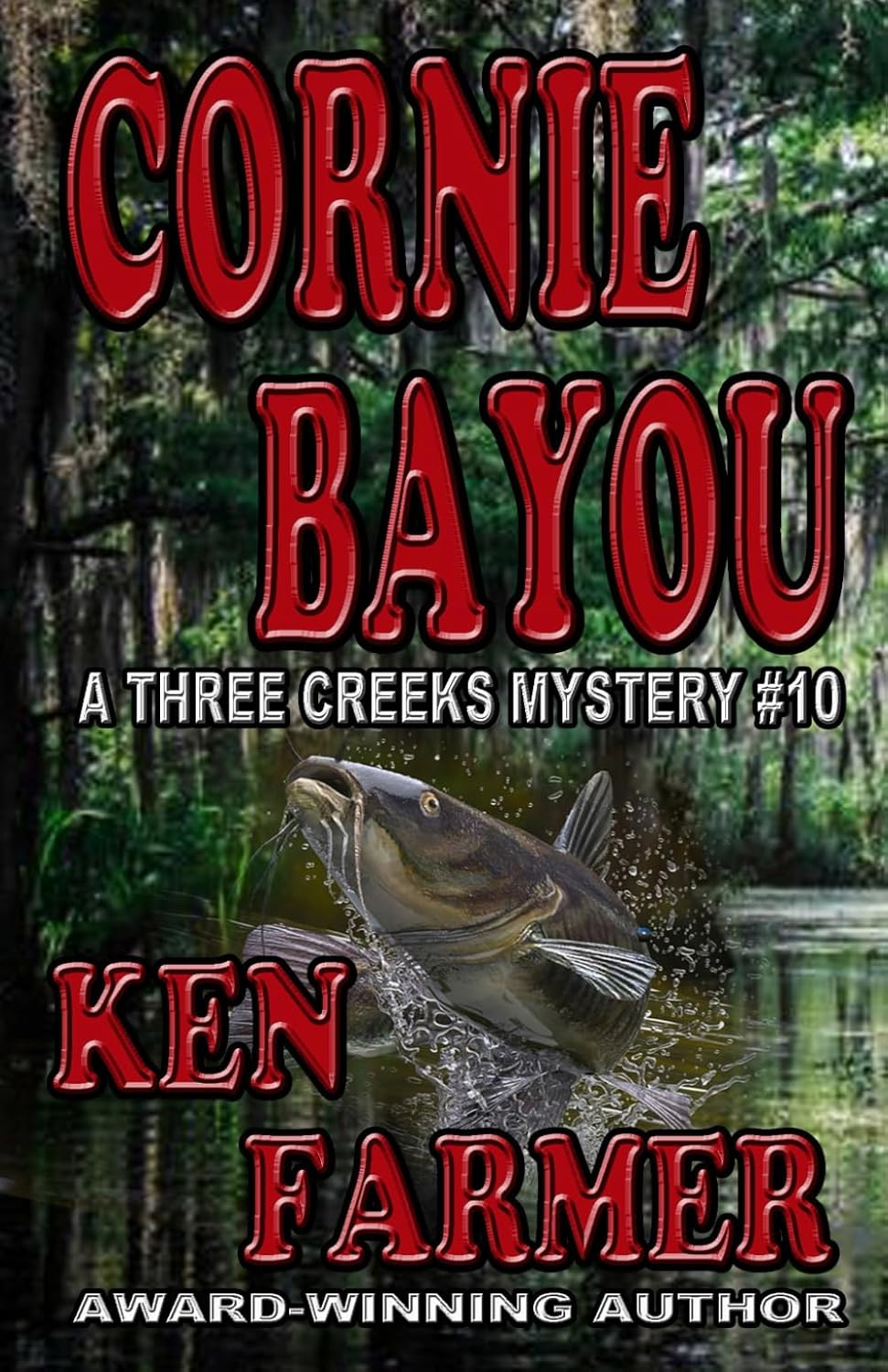 Amazon.com: CORNIE BAYOU: 9798892983792: Farmer, Ken: Books