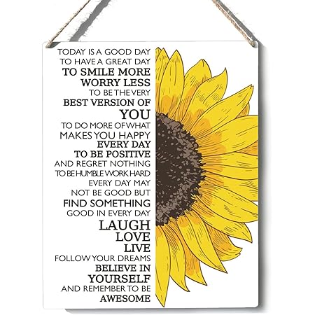 Amazon.com : Inspirational Sunflower Sign Decor Today is a Good Day to ...