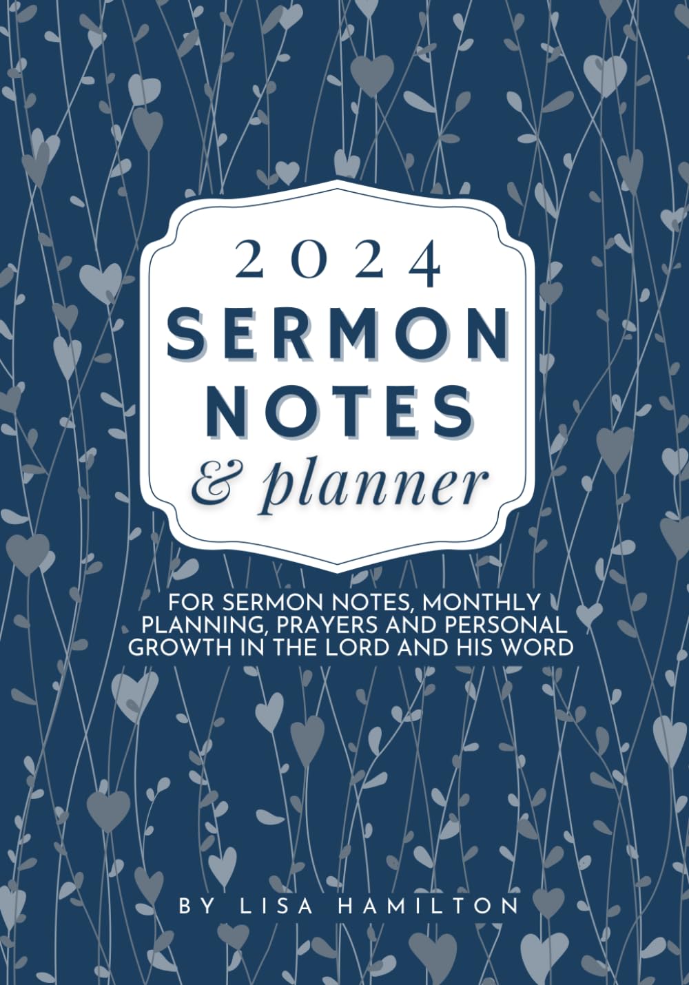 2024 Sermon Notes Notebook Journal, Planner and Calendar for One Year ...