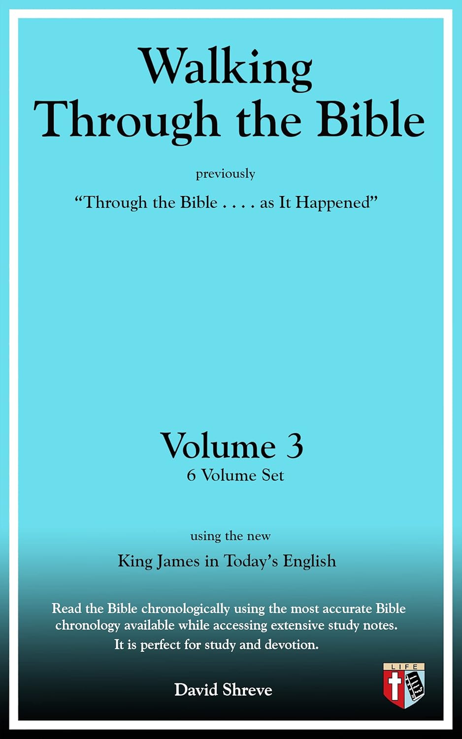 Amazon.com: Walking Through the Bible Volume 3: Through the Bible ...