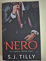 Amazon.com: NERO: Alliance Series Book One: 9798375129228: Tilly, S.J ...