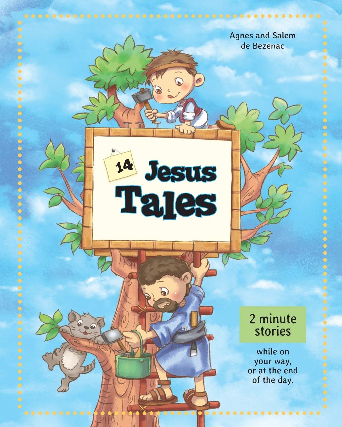 Amazon.com: 14 Jesus Tales: Fictional stories of Jesus as a little boy ...
