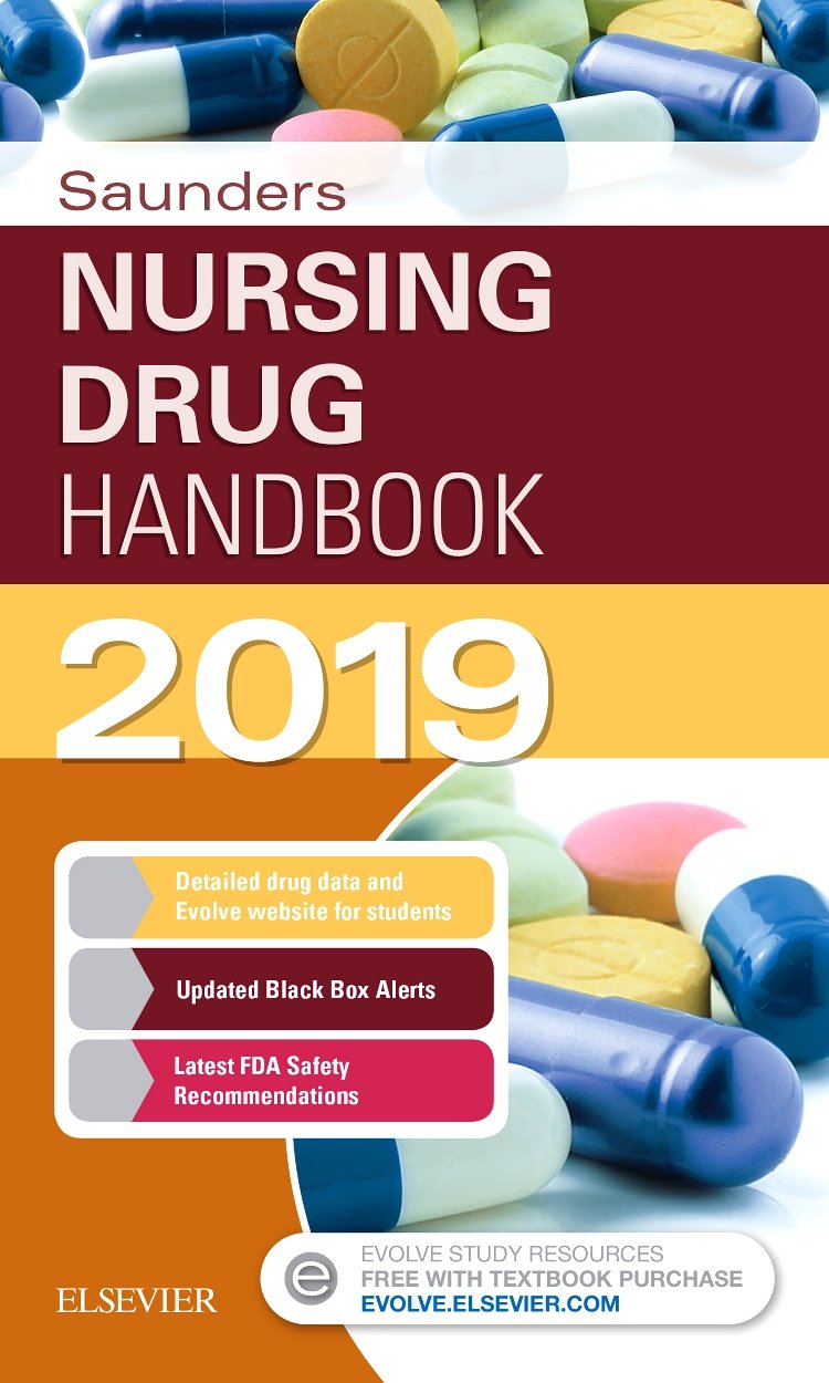 Saunders Nursing Drug Handbook 2019: 9780323608855: Medicine & Health ...
