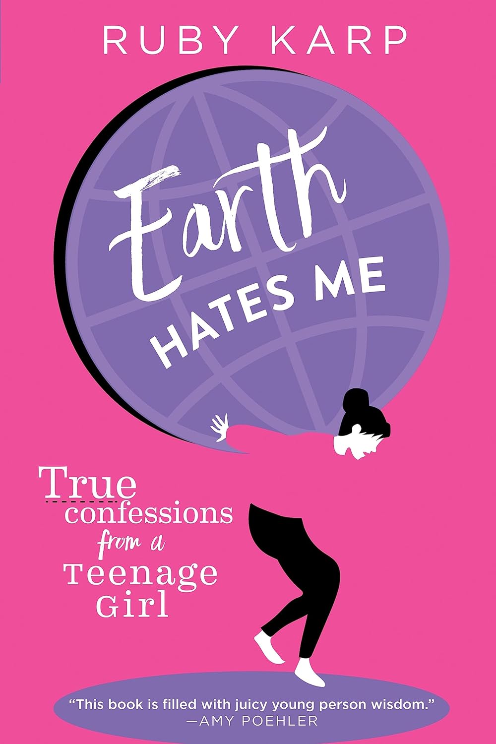 Amazon.com: Earth Hates Me: True Confessions from a Teenage Girl ...
