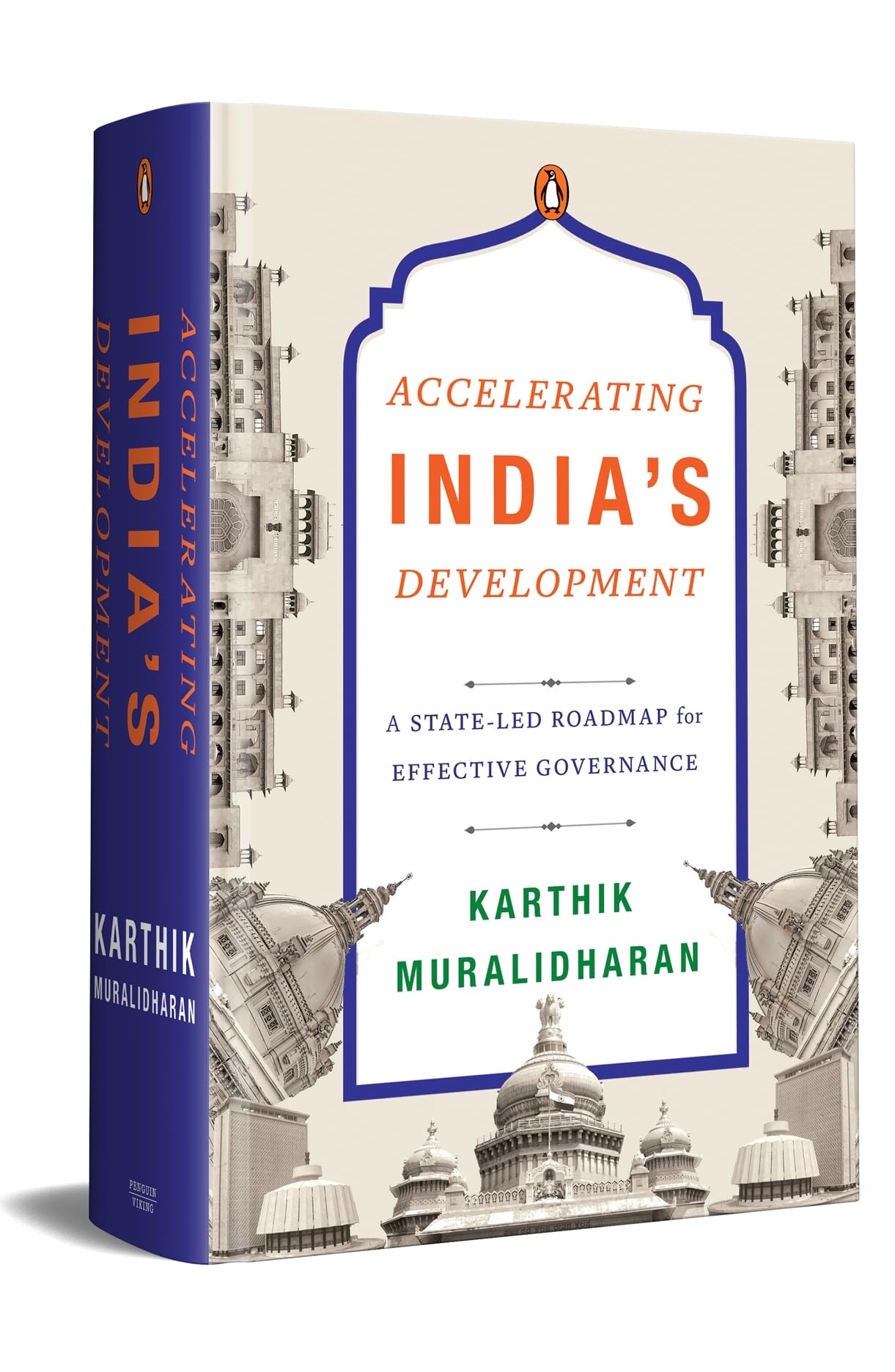 Accelerating India's Development: A State-Led Roadmap for Effective ...