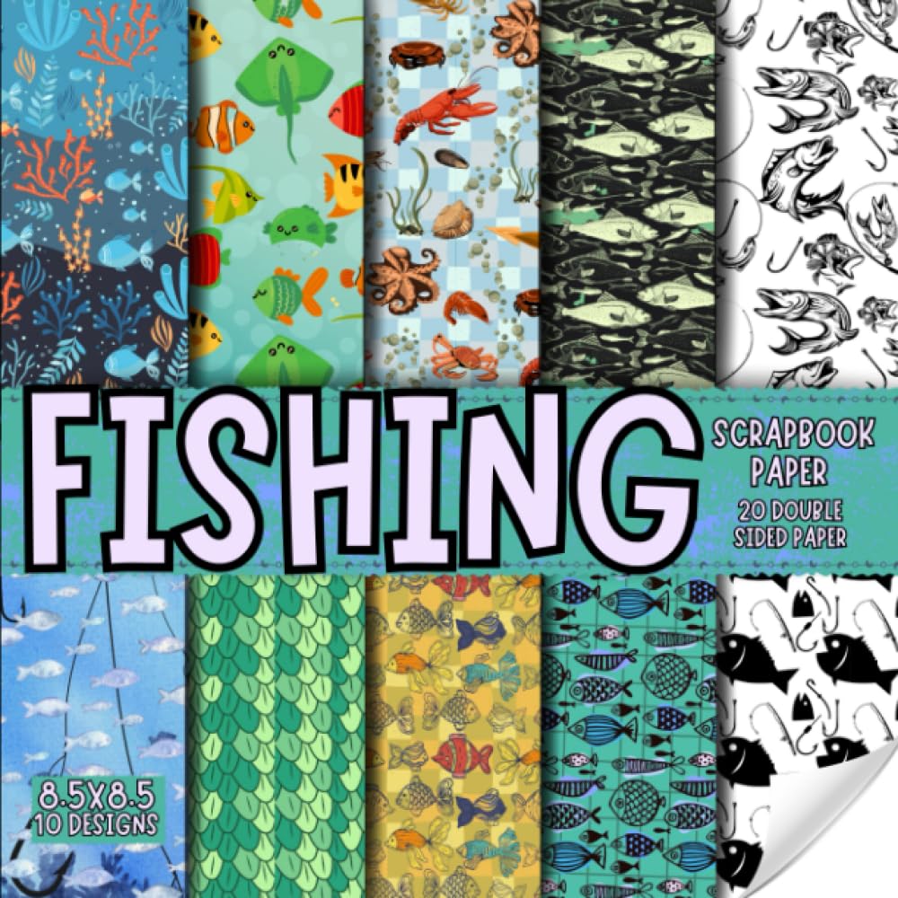Fishing scrapbook paper, 8.5x8.5, 10 Designs, 20 Double-Sided Sheets ...