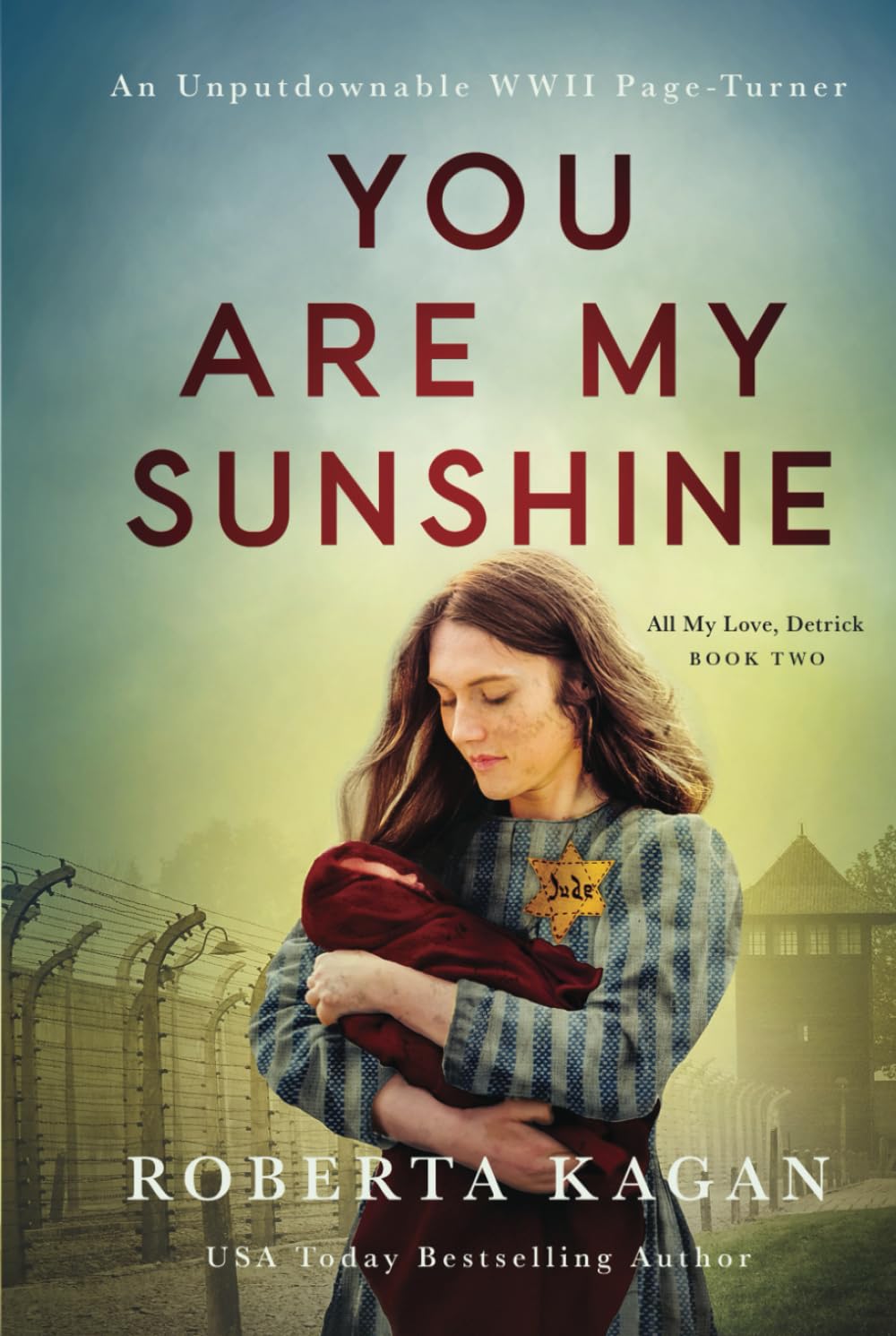Amazon.com: You Are My Sunshine (All My Love Detrick): 9781957207407 ...