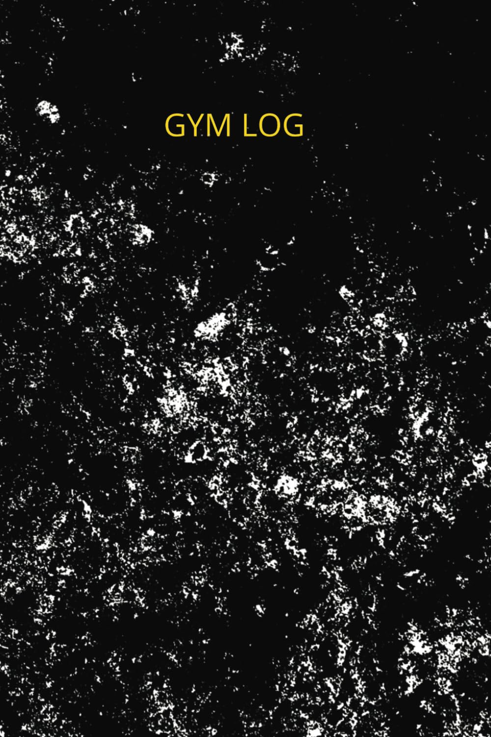 Ultimate Gym Log Book: 16-Week Fitness Tracker with Daily Exercise ...