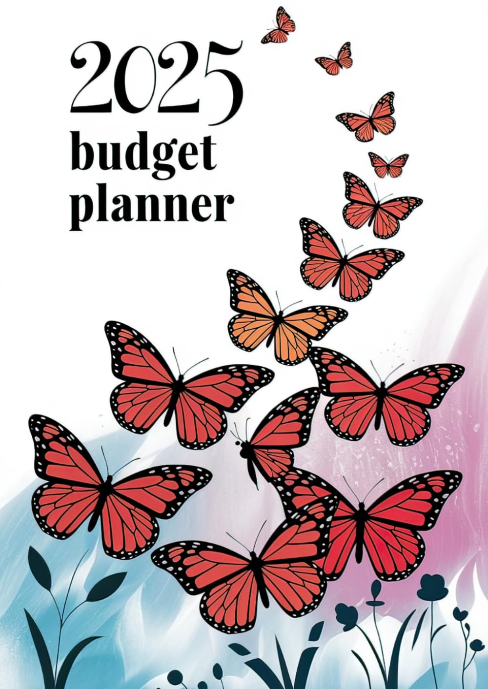 2025 Budget Planner: Butterfly Cover Themed | Monthly Bill Organizer ...
