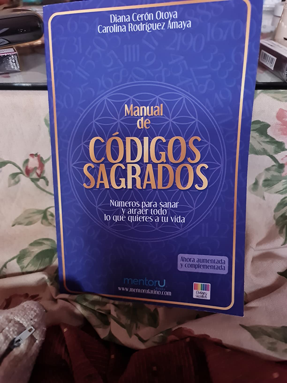 MANUAL DE CÓDIGOS SAGRADOS: Números para sanar y atraer todo lo que ...