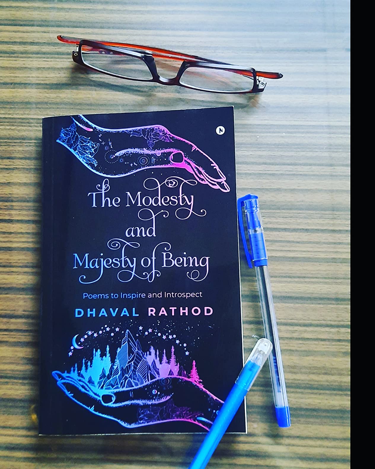 The Modesty and Majesty of Being : Poems to Inspire and Introspect ...