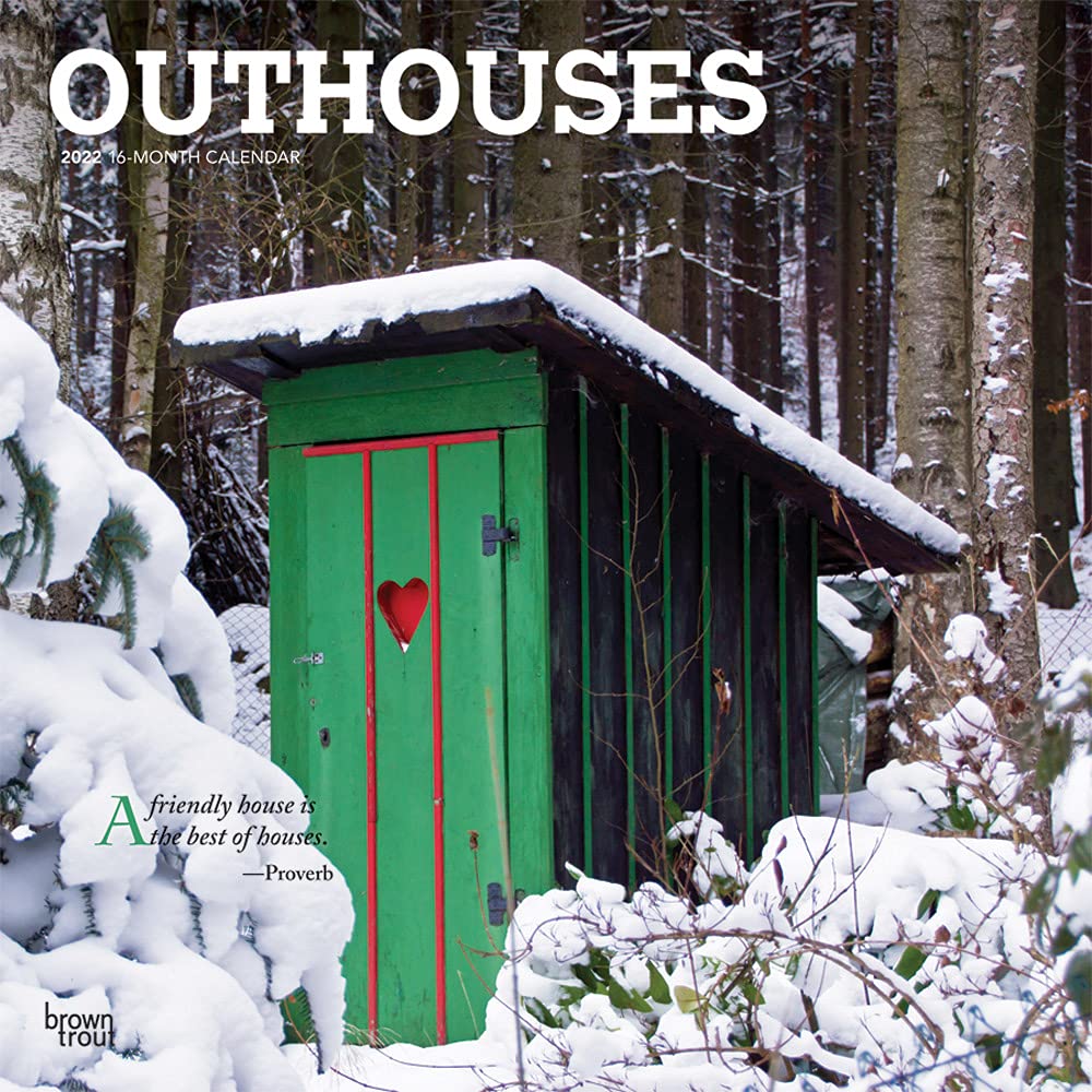Outhouses 2022 12 x 12 Inch Monthly Square Wall Calendar: BrownTrout ...