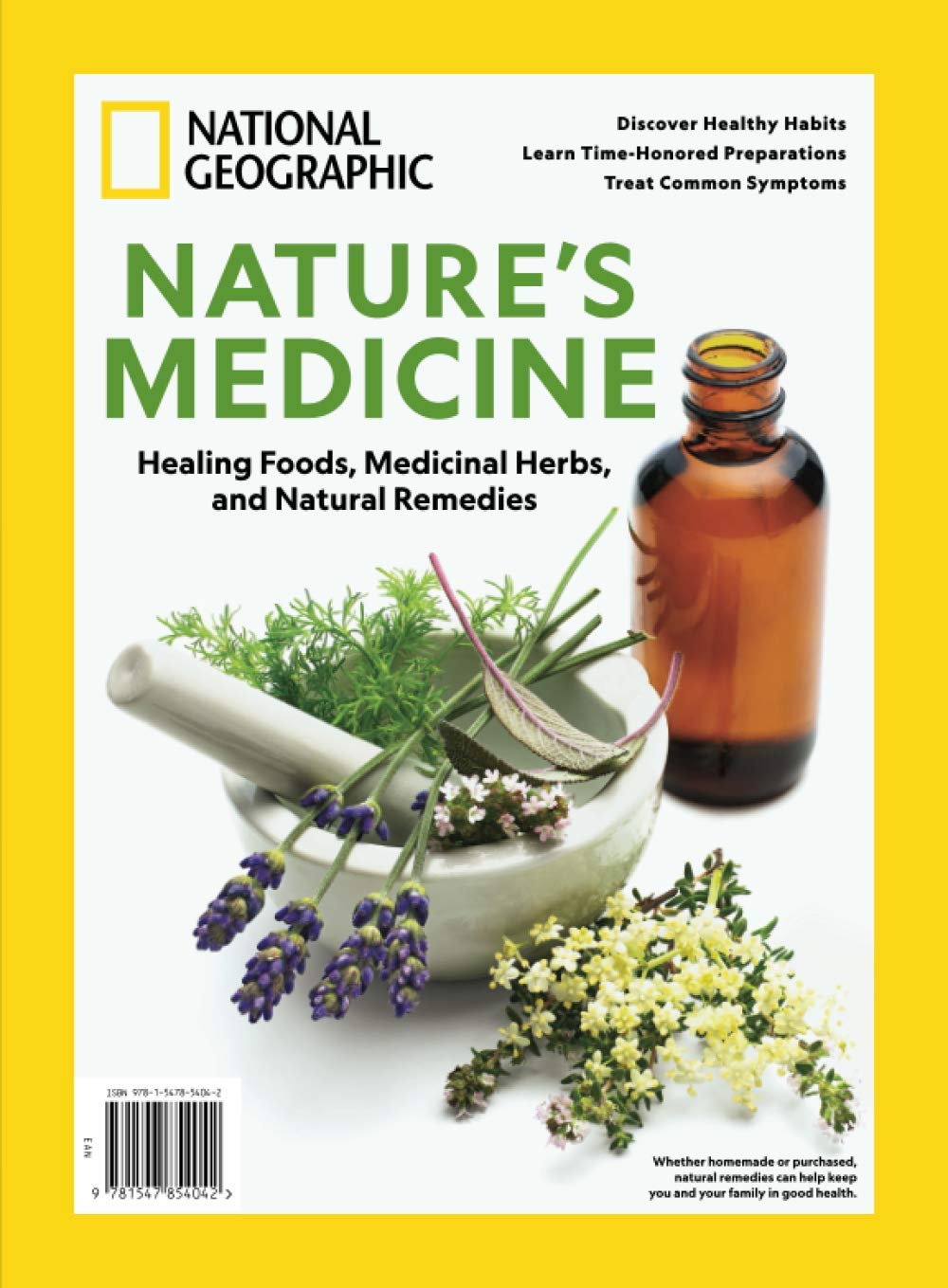 National Geographic Nature's Medicine: The Editors of National ...