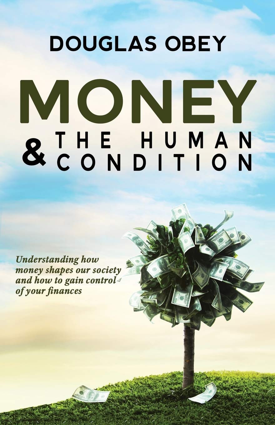 Book review of Money & The Human Condition - Readers' Favorite: Book ...