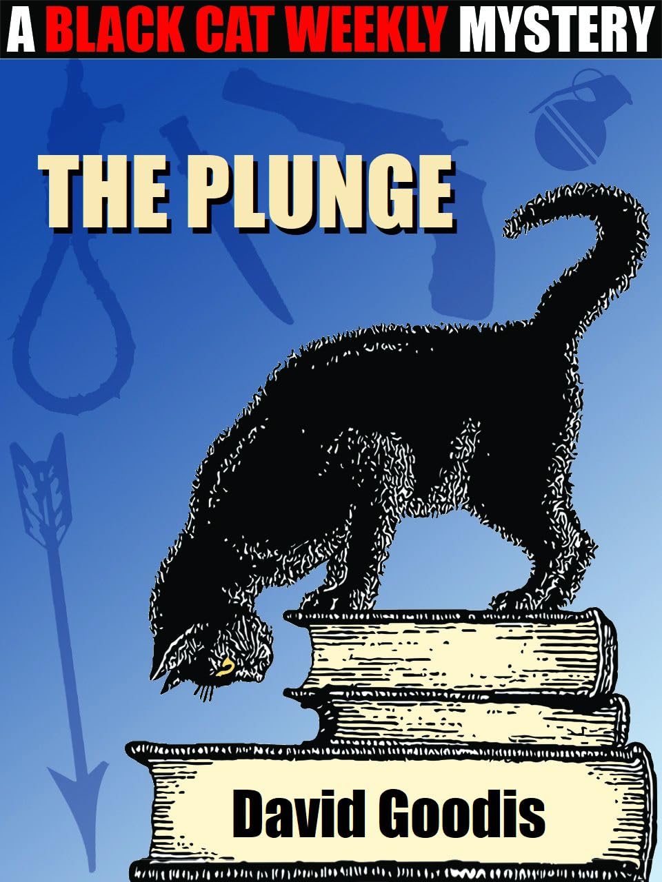 The Plunge - Kindle edition by Goodis, David , Wurf, Karl. Mystery ...