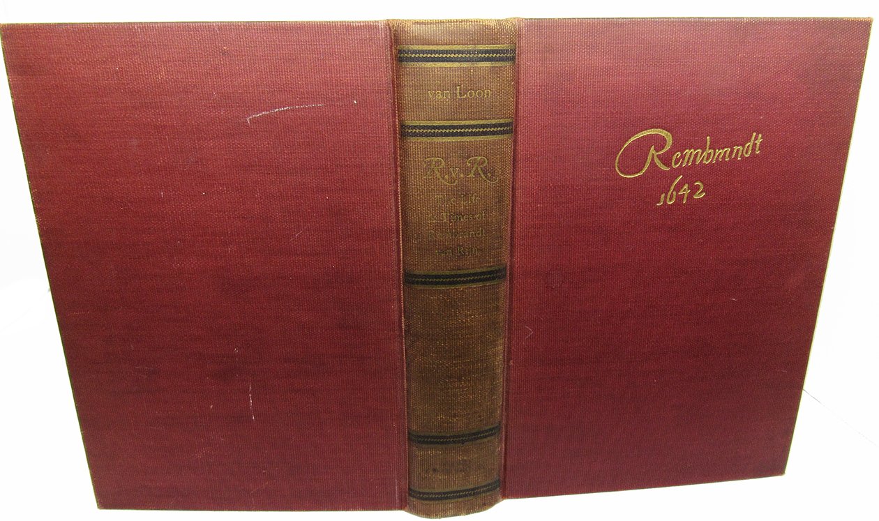 R. v. R. The Life & Times of Rembrandt van Rijn: van Loon, Hendrik ...