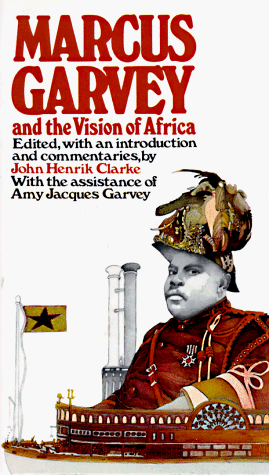 Marcus Garvey and the Vision of Africa: Clarke, John Henrik ...