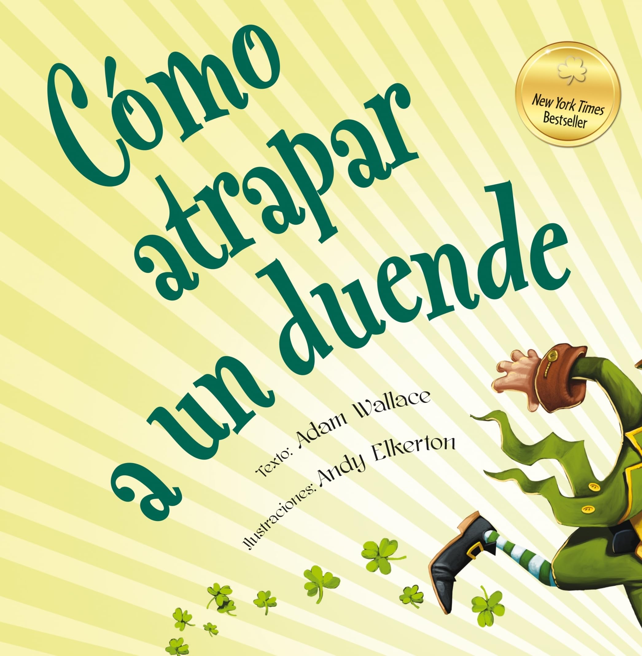 Amazon.com: Cómo atrapar a un duende (Spanish Edition): 9788491450900 ...