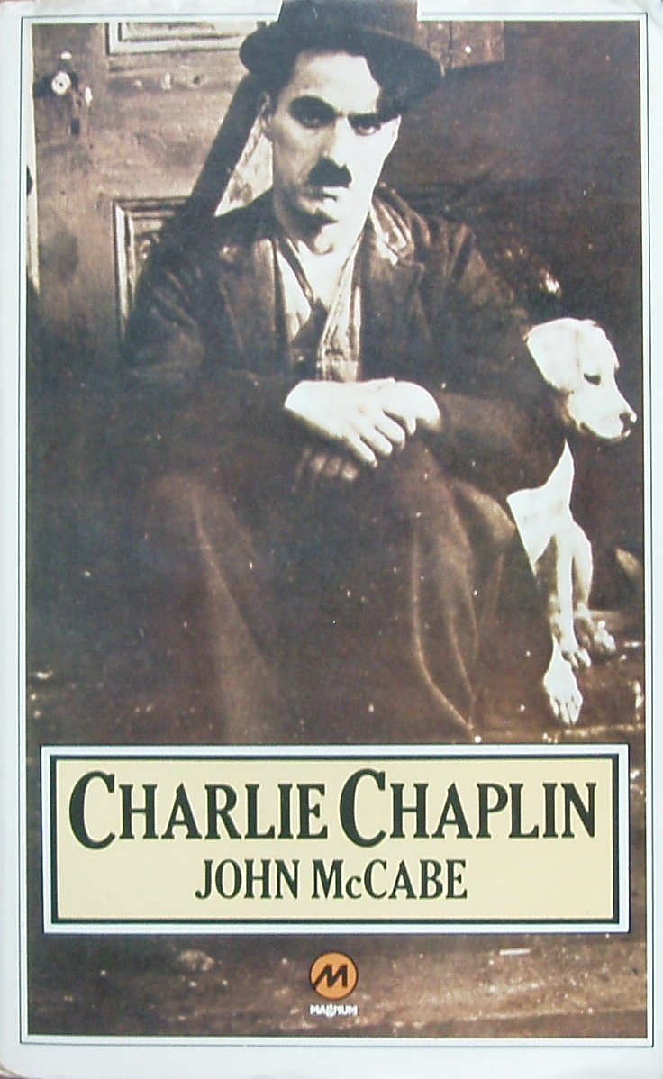 Charlie Chaplin: McCabe, John: 9780417033402: Amazon.com: Books