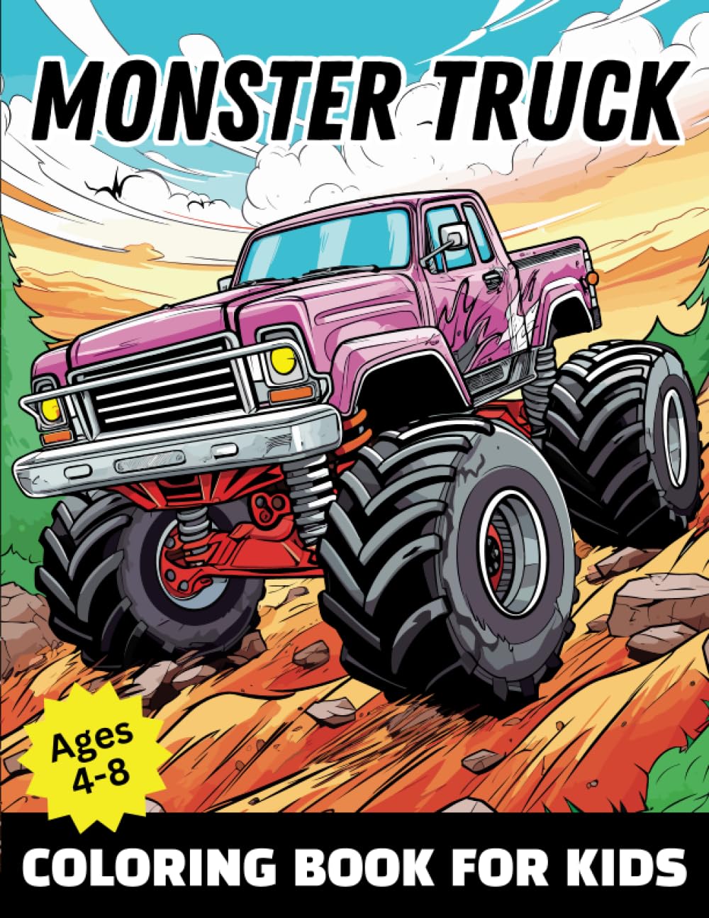 Monster Truck Coloring Book for Kids Ages 4-8: Truck Coloring Book for ...