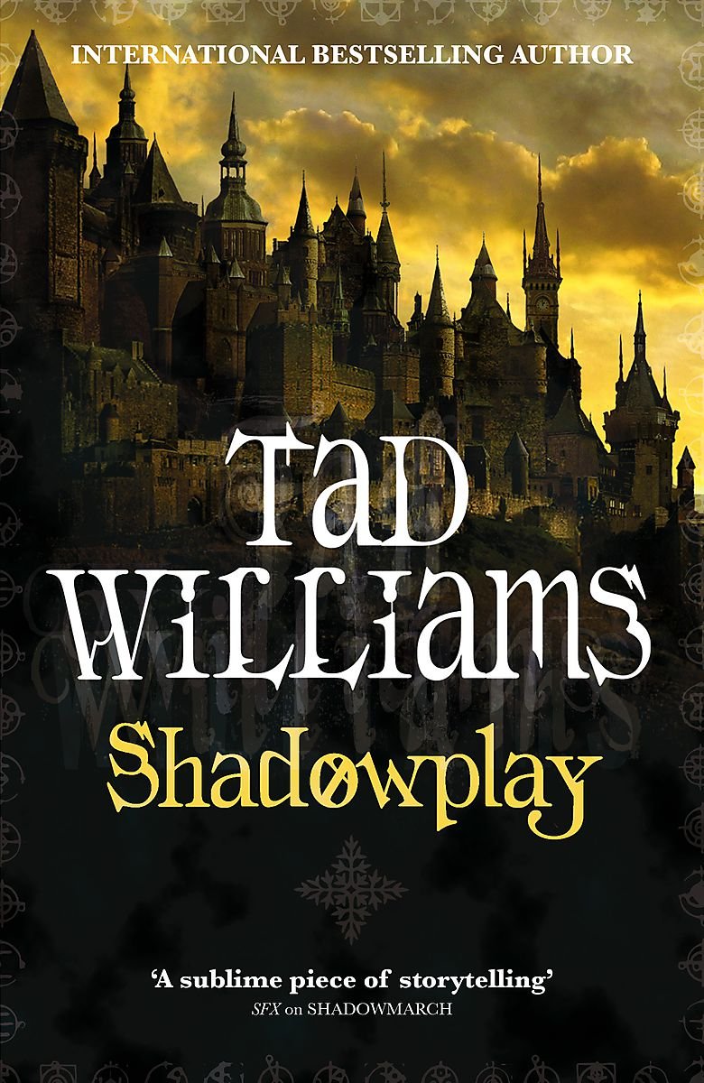 Shadowplay: Willams, Tad: 9781841492919: Amazon.com: Books