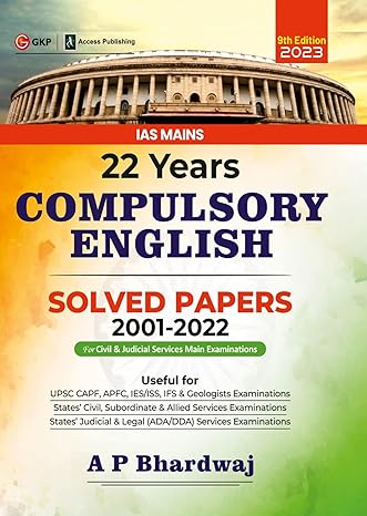 IAS Mains 2023 : Compulsory English - 22 Years Solved Papers 2001-2022 ...