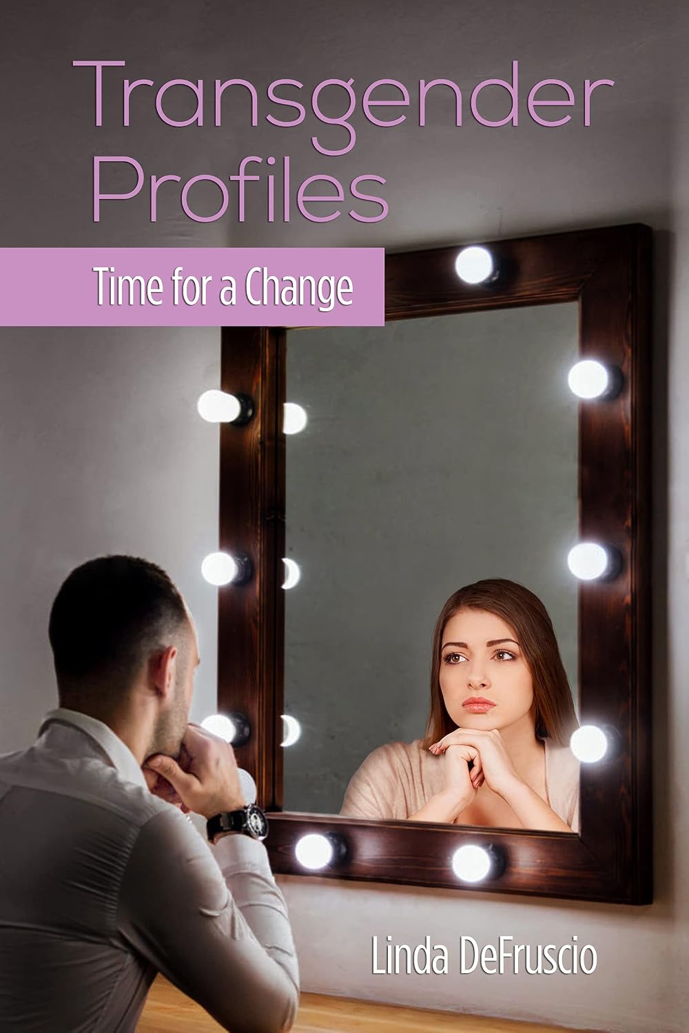Amazon.com: Transgender Profiles: Time for a Change eBook : DeFruscio ...