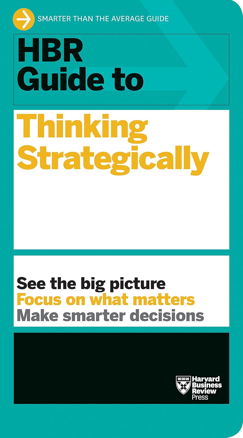 Amazon | HBR Guide to Thinking Strategically (HBR Guide Series ...