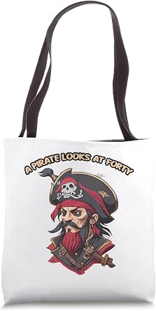 Amazon.com: A Pirate Looks at Forty Tote Bag : Clothing, Shoes & Jewelry