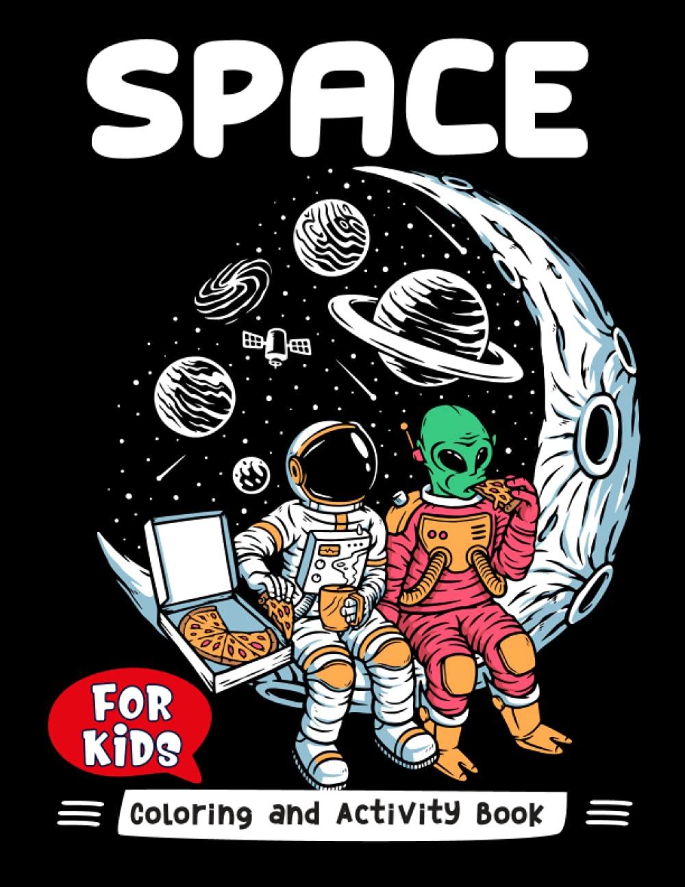 Buy Space Coloring and Activity Book for Kids: Fantastic Outer Space ...