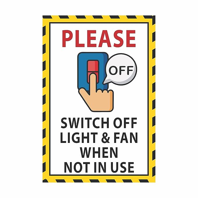 Buy Anne Print Solutions® Please Switch Off Your Light and Fan When Not ...