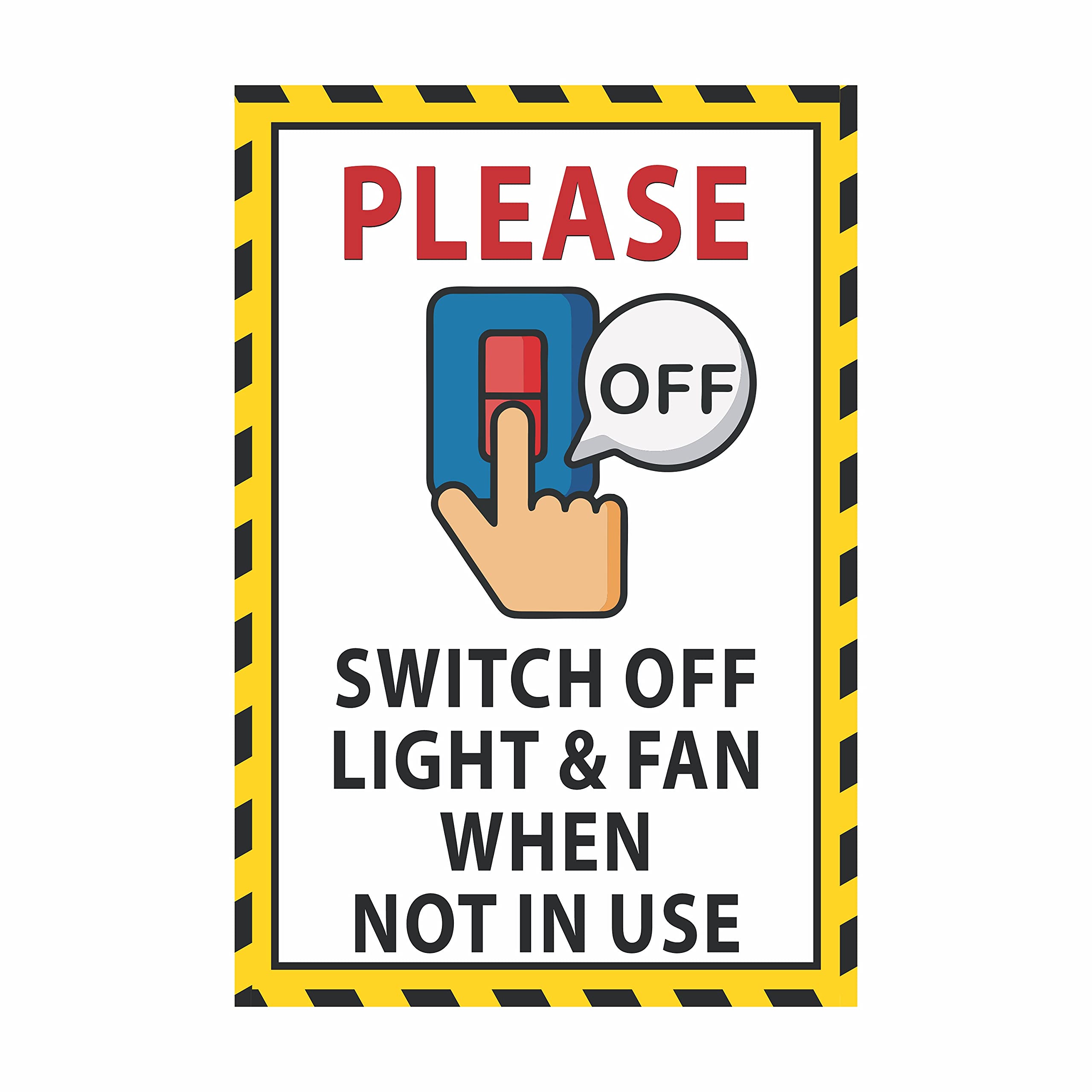 Buy Anne Print Solutions® Please Switch Off Your Light and Fan When Not ...