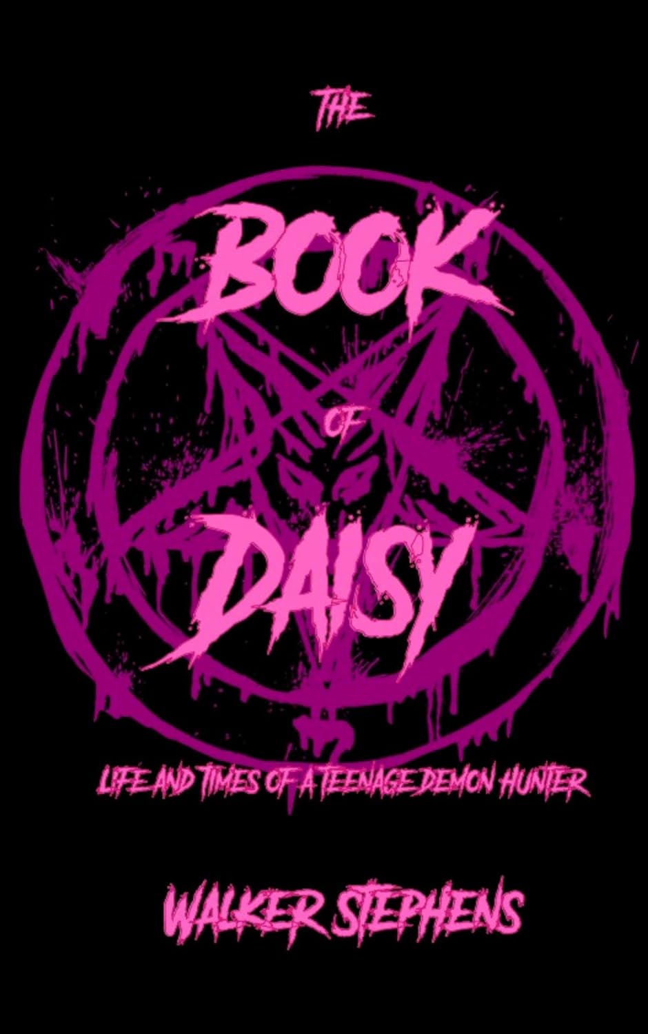Amazon.com: The Book Of Daisy: Life And Times Of A Teenage Demon Hunter ...