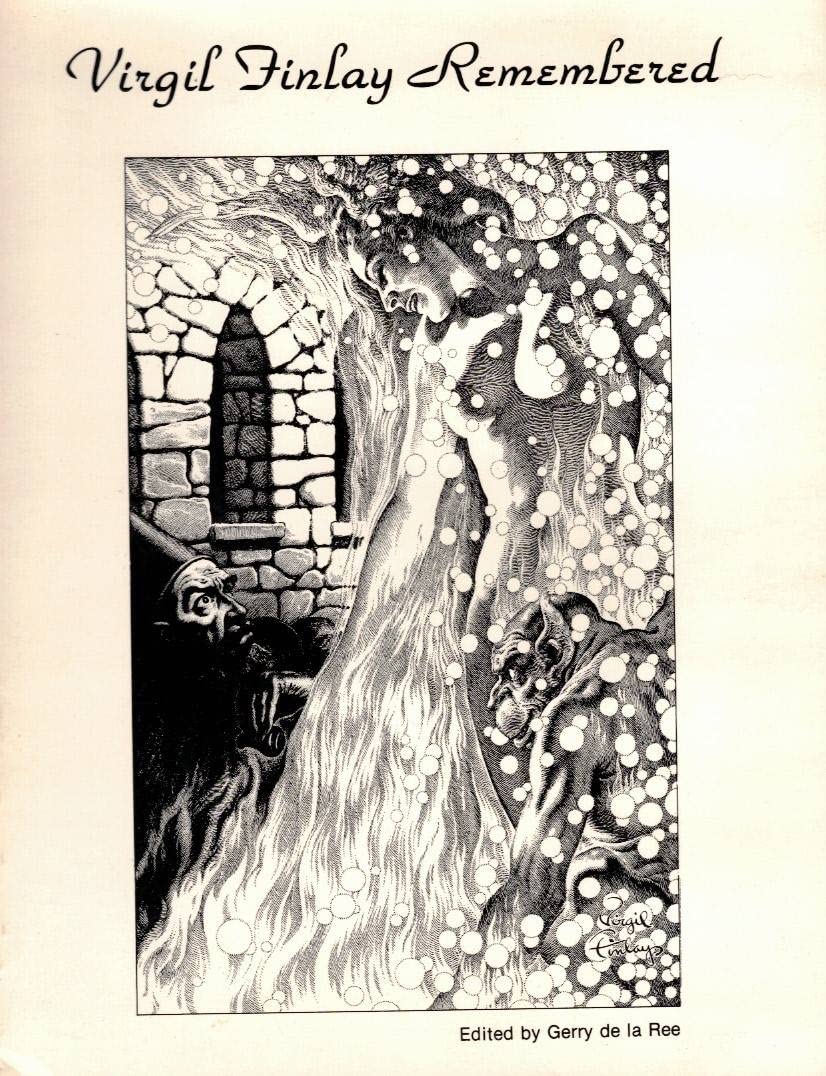 Virgil Finlay Remembered, the Seventh Book of Virgil Finlay: His Art ...