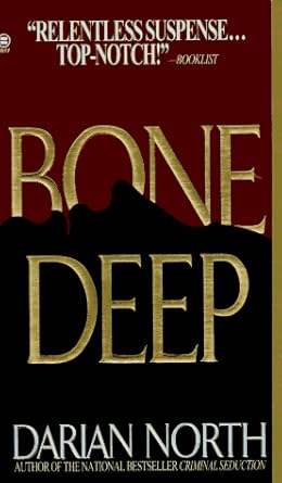 Bone Deep: North, Darian: 9780451185501: Amazon.com: Books