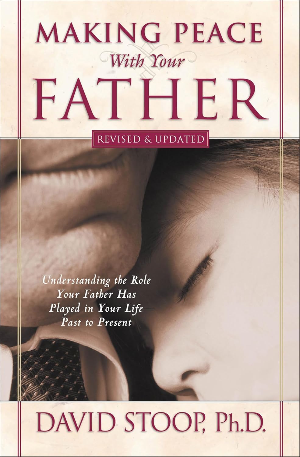 Making Peace With Your Father: David Stoop: 9780800725983: Amazon.com ...