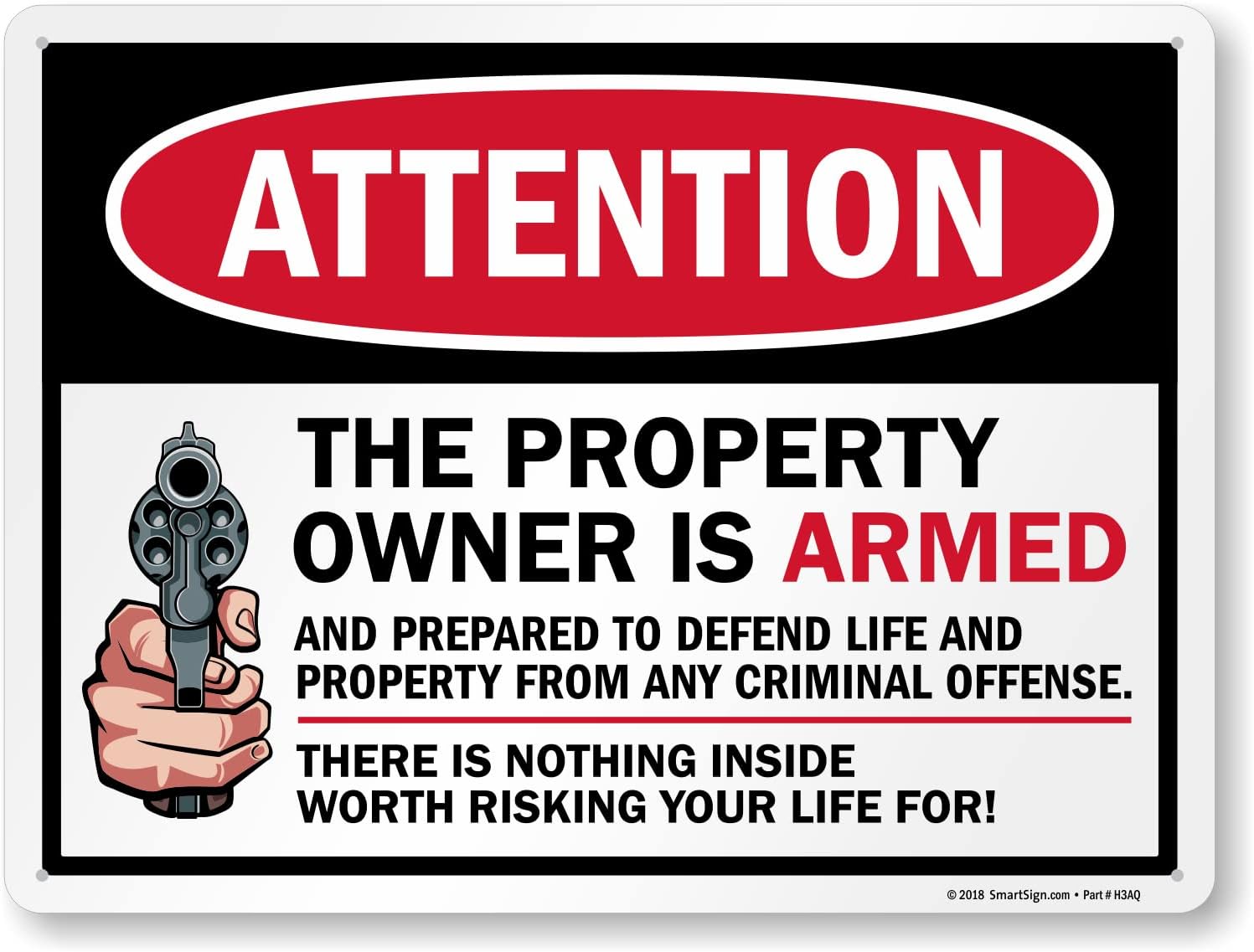 Amazon.com: SmartSign 18" x 24" 'Attention Property Owner is Armed and ...