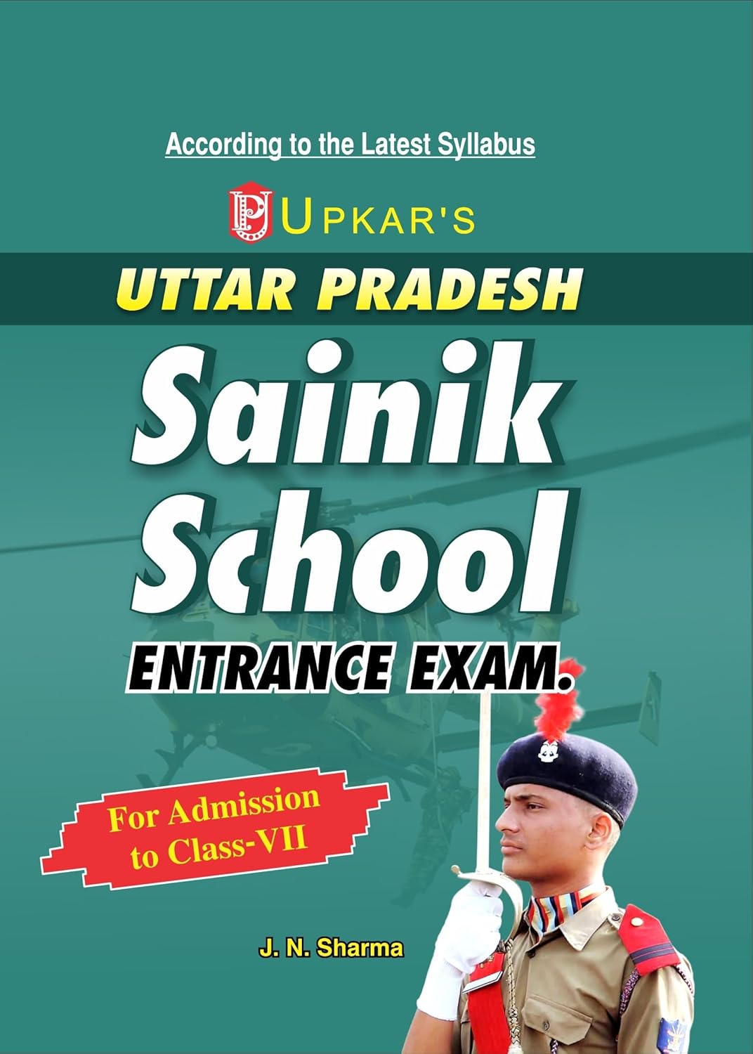 Buy Uttar Pradesh Sainik School Entrance Exam (For Admission to Class ...
