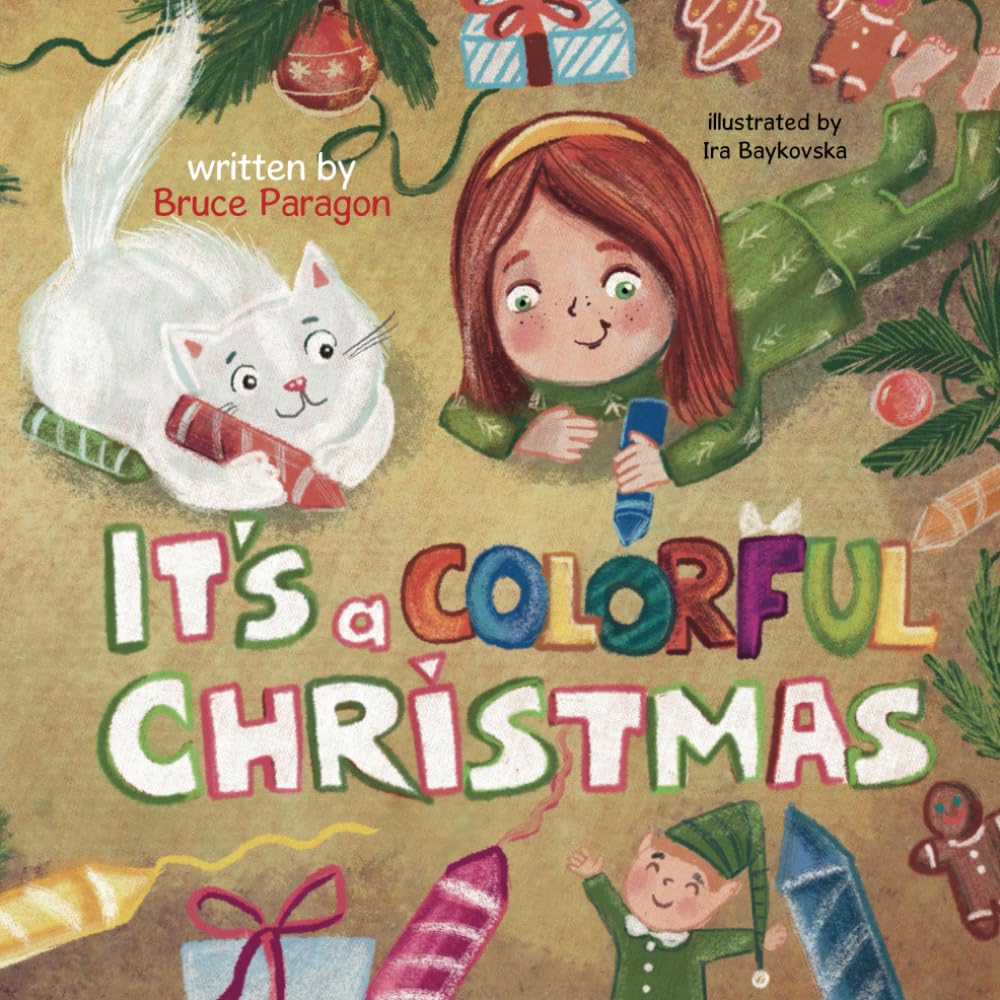 It's a Colorful Christmas: (Besleney Publishers) - A Children's Rhyming ...