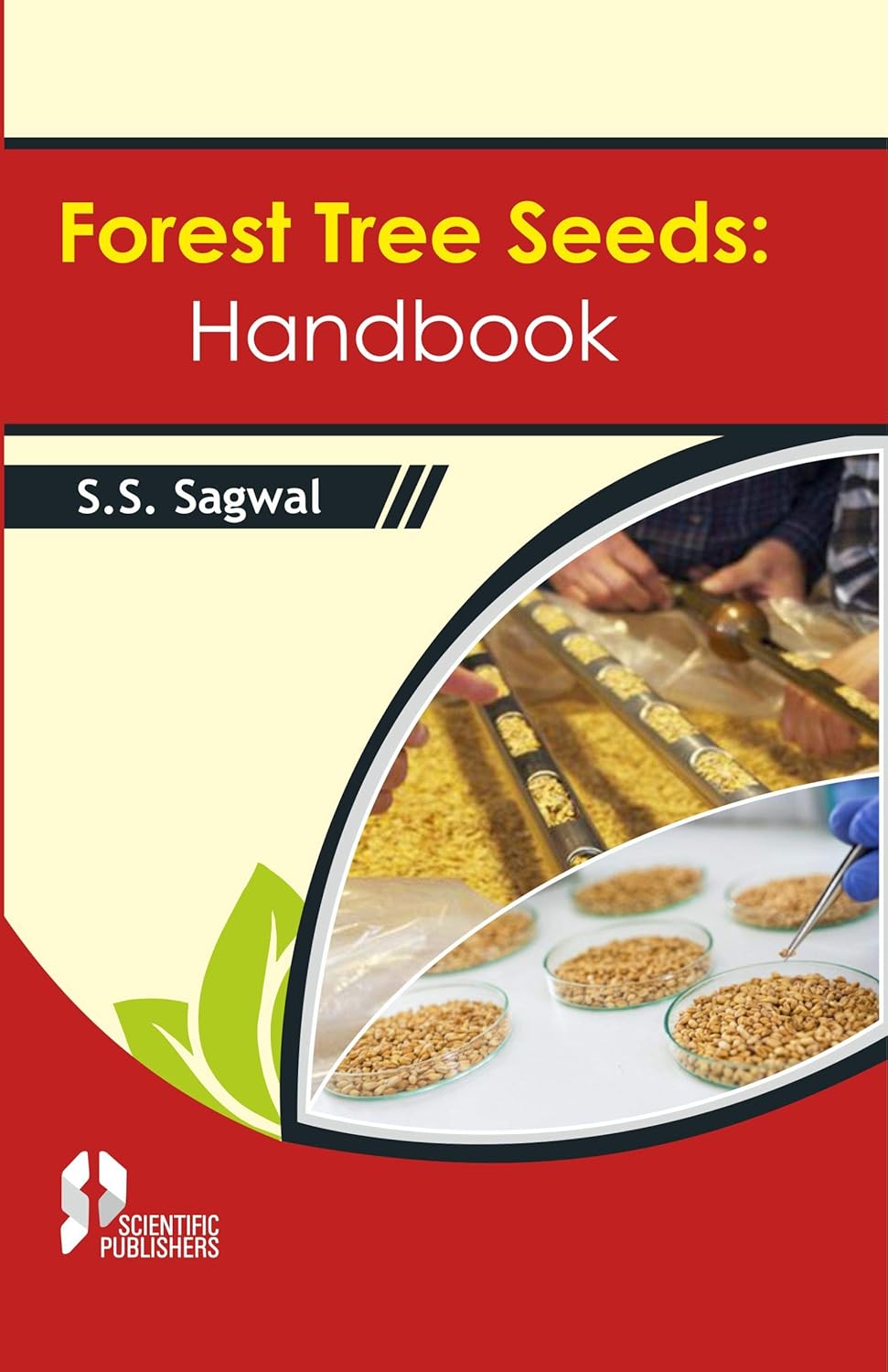 Forest Tree Seeds: Handbook (Forthcoming): S S Sagwal: 9789388043663: Amazon.com: Books
